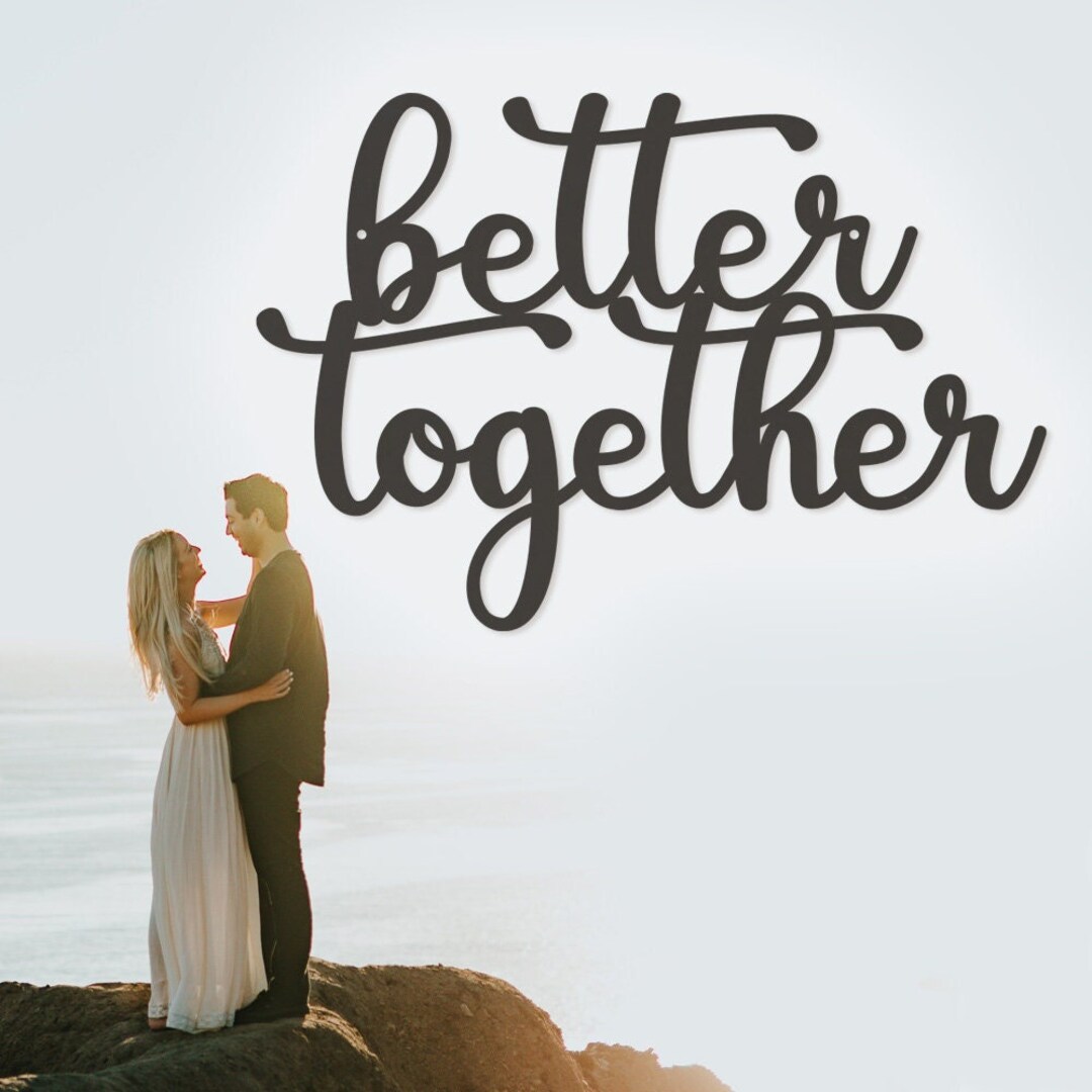 Better Together Metal Wall Sign | Anniversary Gift Idea | Home Decor ...