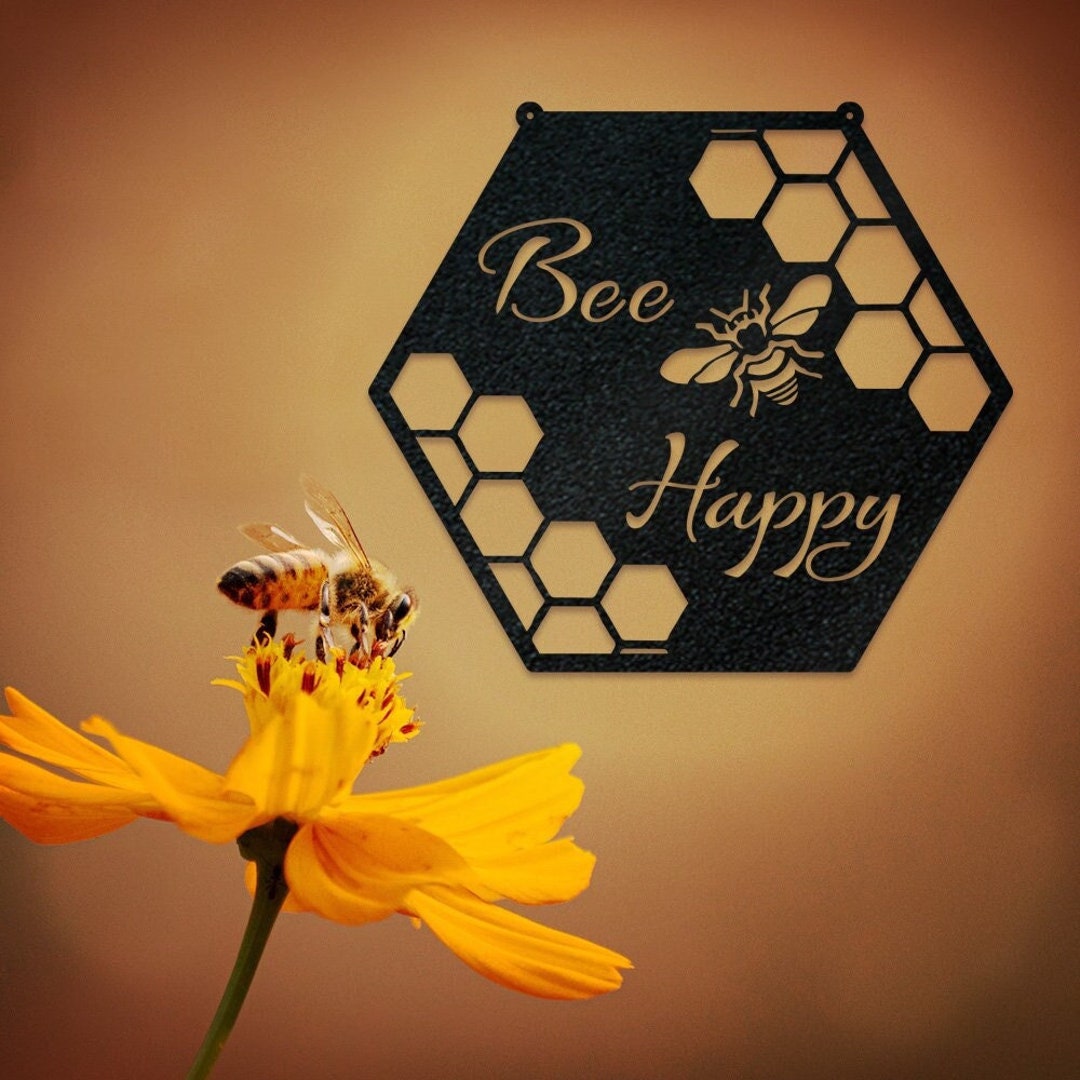 Bee Happy - Bee Hive Metal Sign - Etsy