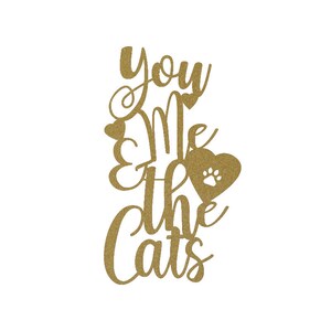 You Me and the Cats, Metal Sign, Gift for Him, Gift for Her, Valentine ...