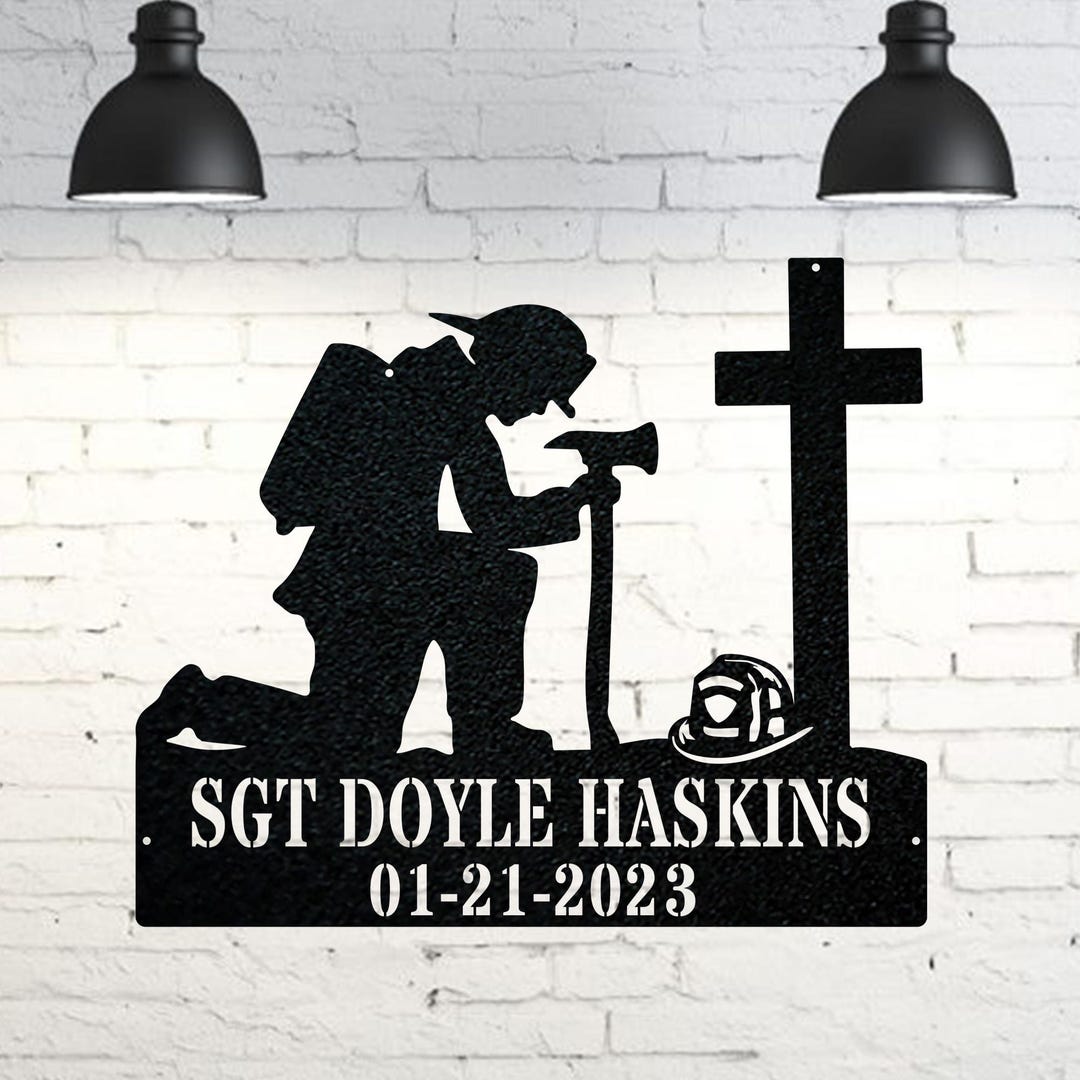 Fallen Firefighter Memorial Personalized Metal Sign - Kneeling Fireman ...