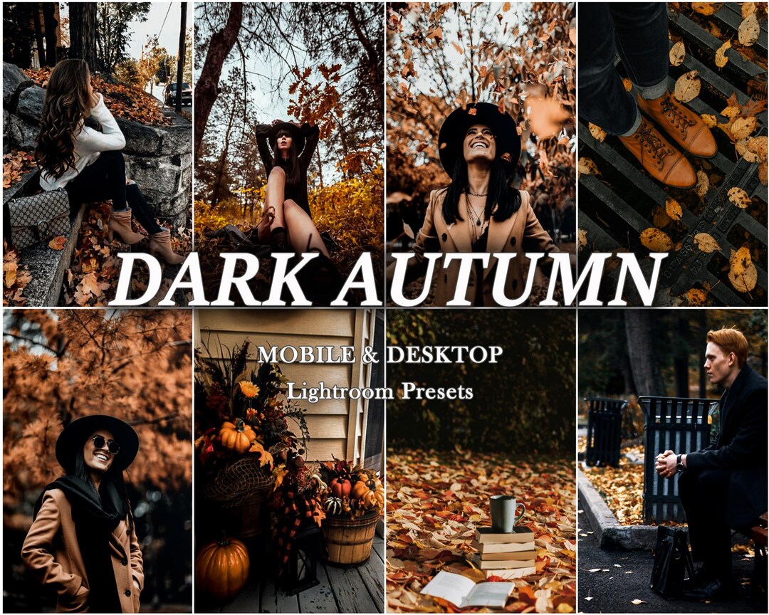 20 Dark Autumn Presets, Autumn LIGHTROOM Presets, Fall Presets, Mobile ...