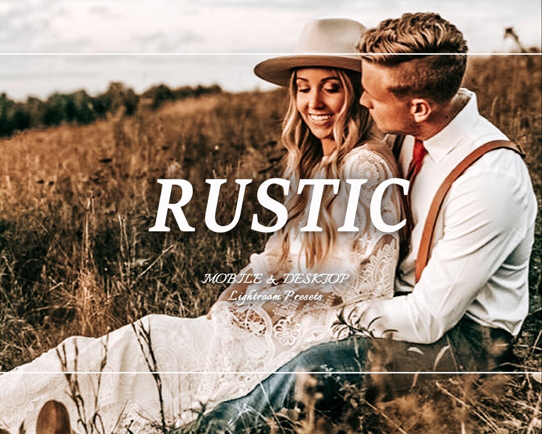13 RUSTIC Preset, LIGHTROOM Presets, Lightroom MOBILE Preset, Luxury ...