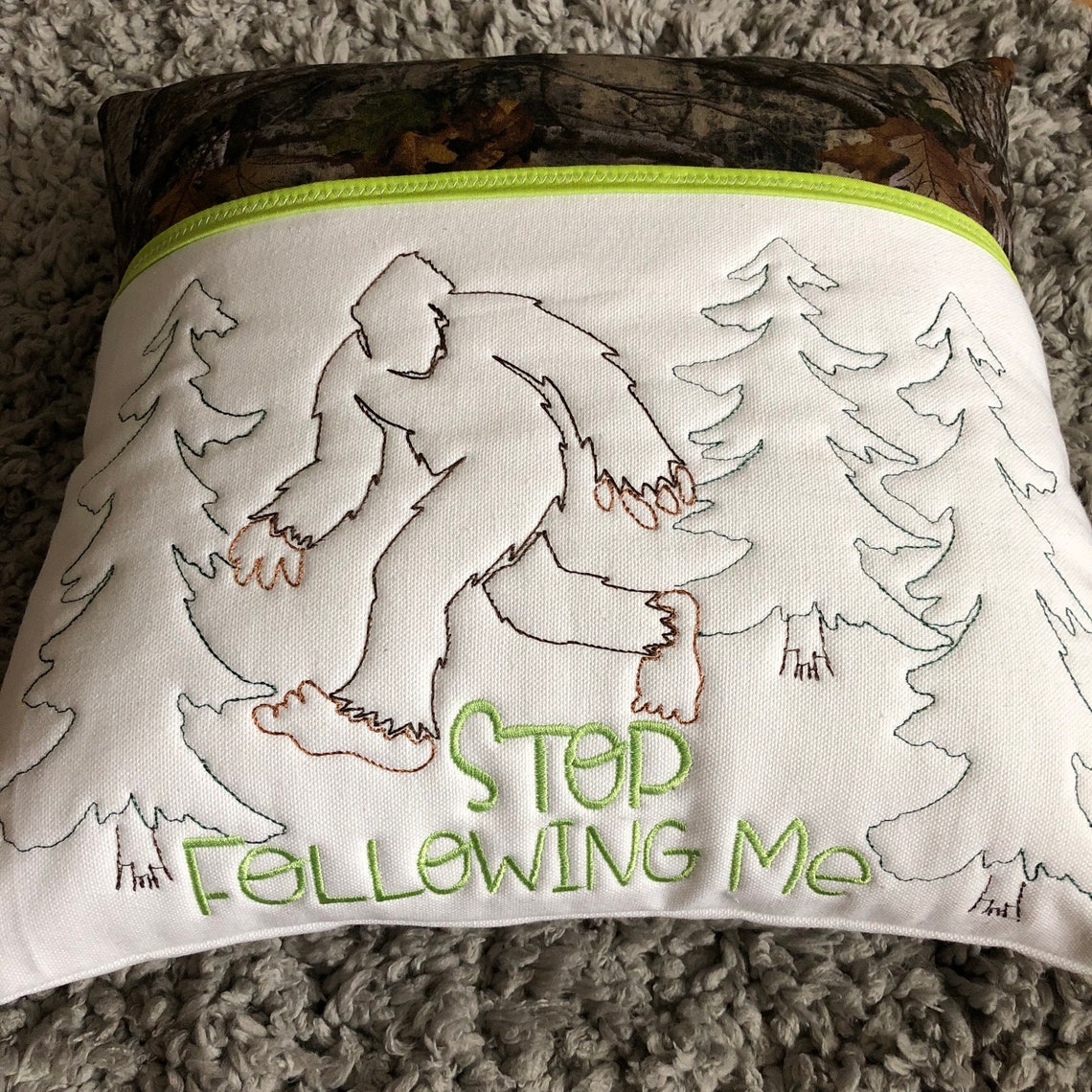 Machine Embroidery Design, BIGFOOT, Sasquatch, Stop Following Me ...