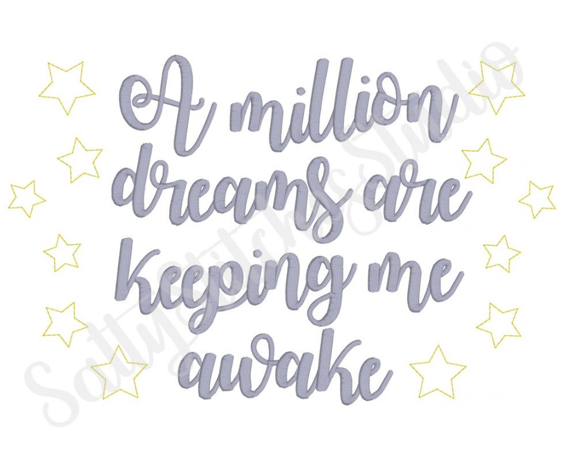 Embroidery Design, A Million Dreams Are Keeping Me Awake, Pillow Pocket ...