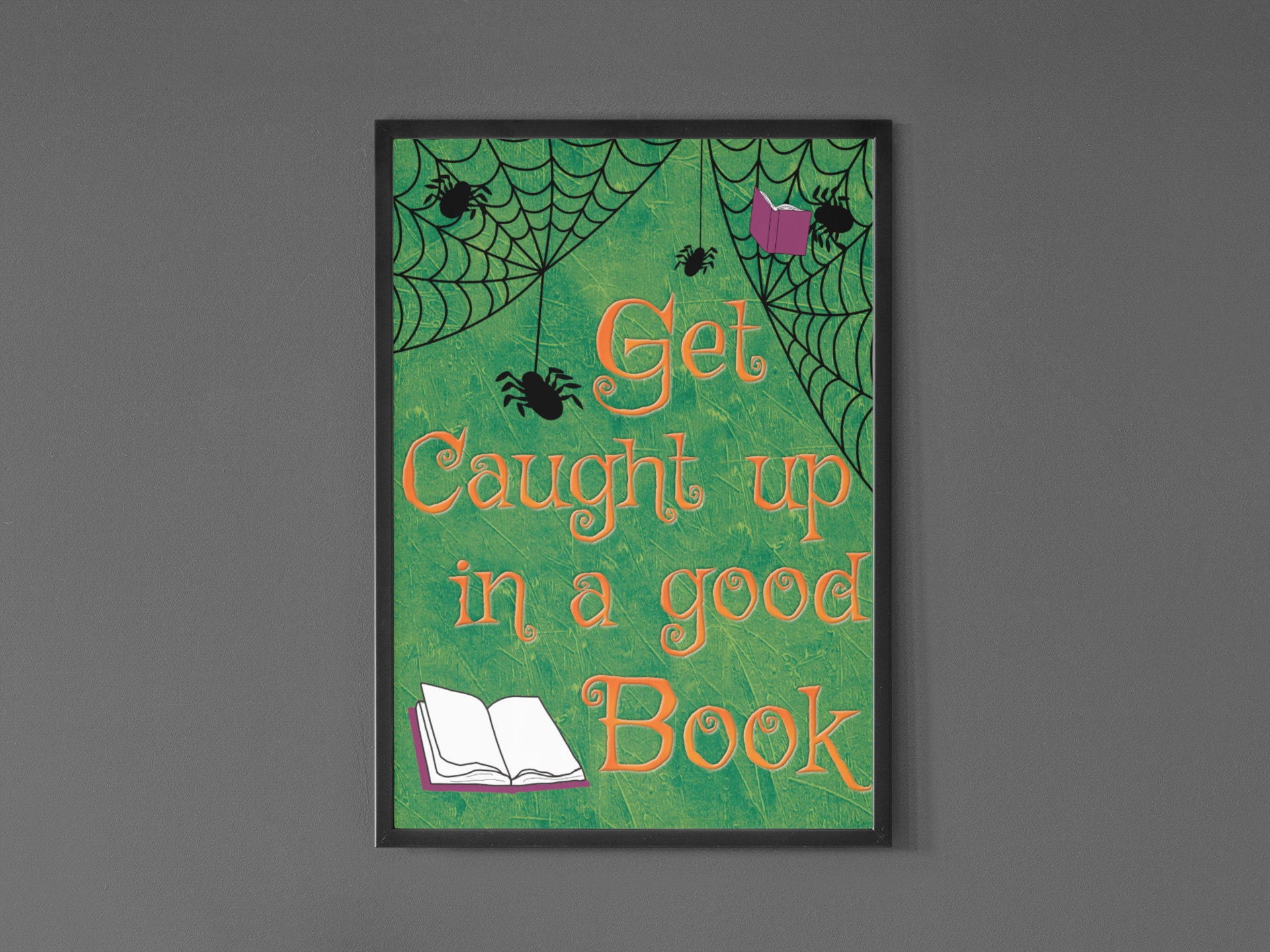 DIGITAL Get Caught up in a Good Book Halloween Poster Library Teacher ...