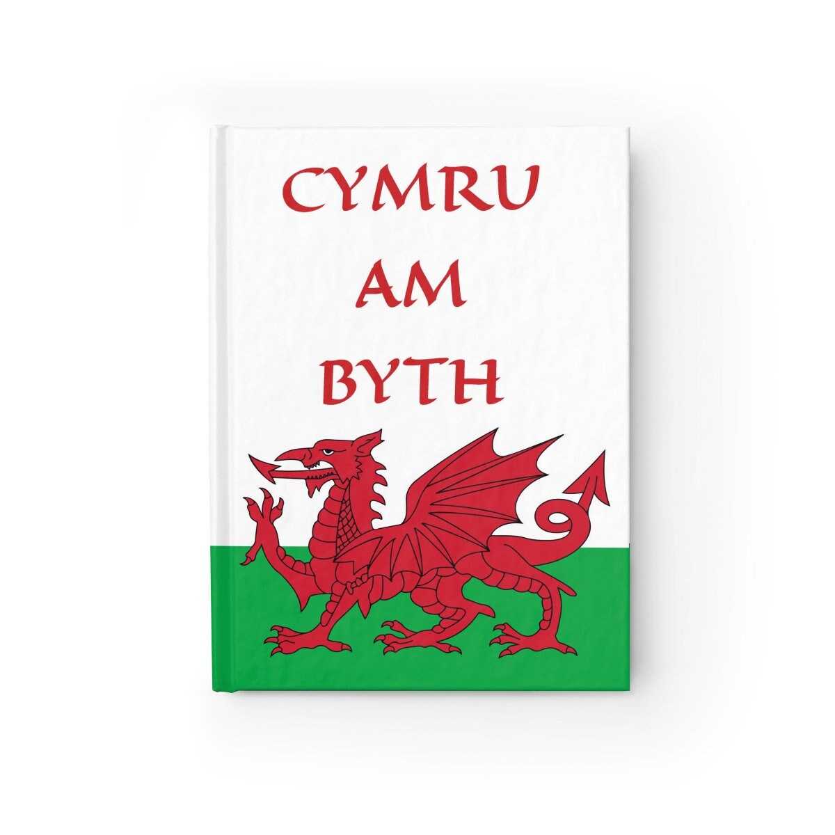 Cymru Am Byth, Hardcover Journal, Ruled Line, Red Dragon, Flag Of Wales ...