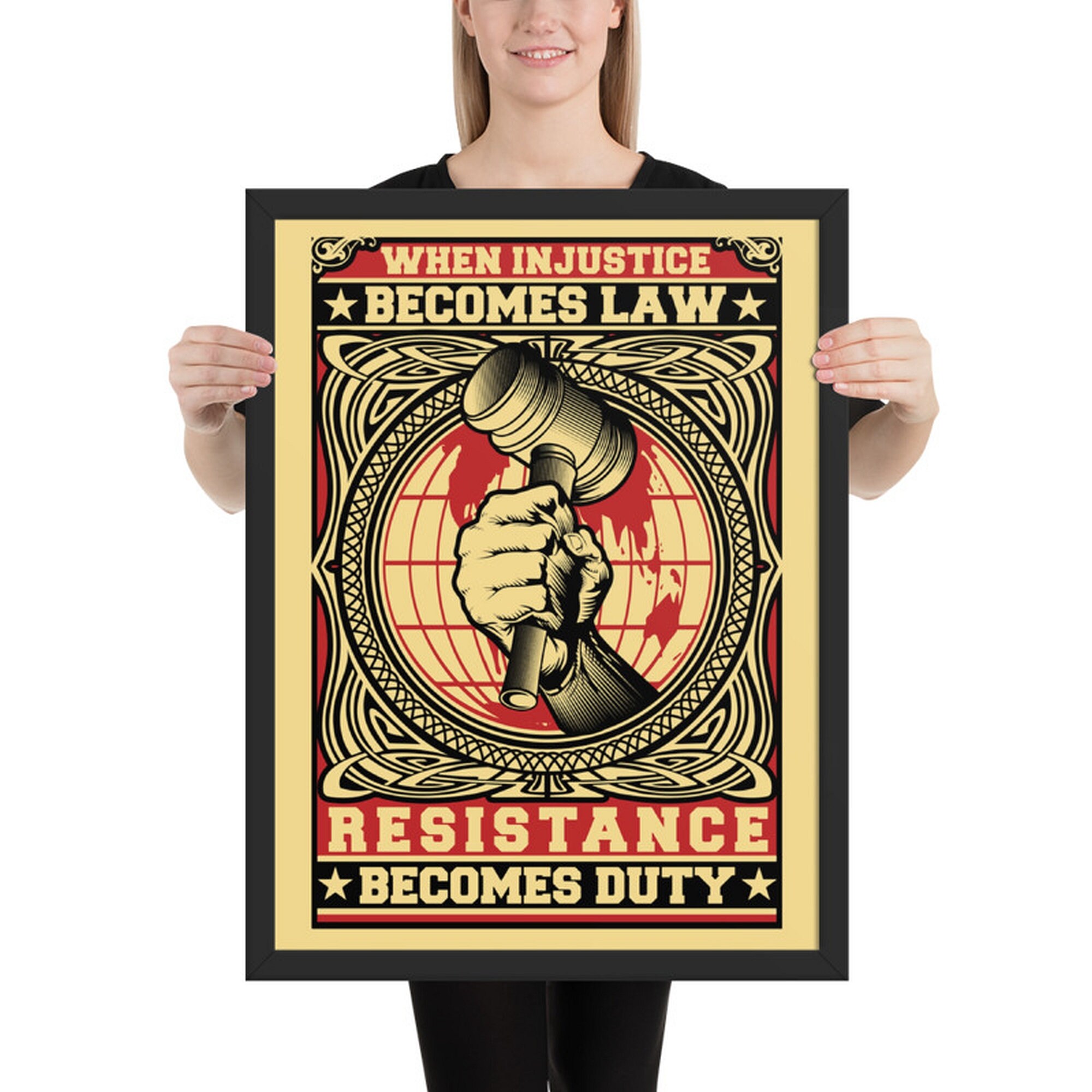 When Injustice Becomes Law Resistance Becomes Duty, Framed Poster ...