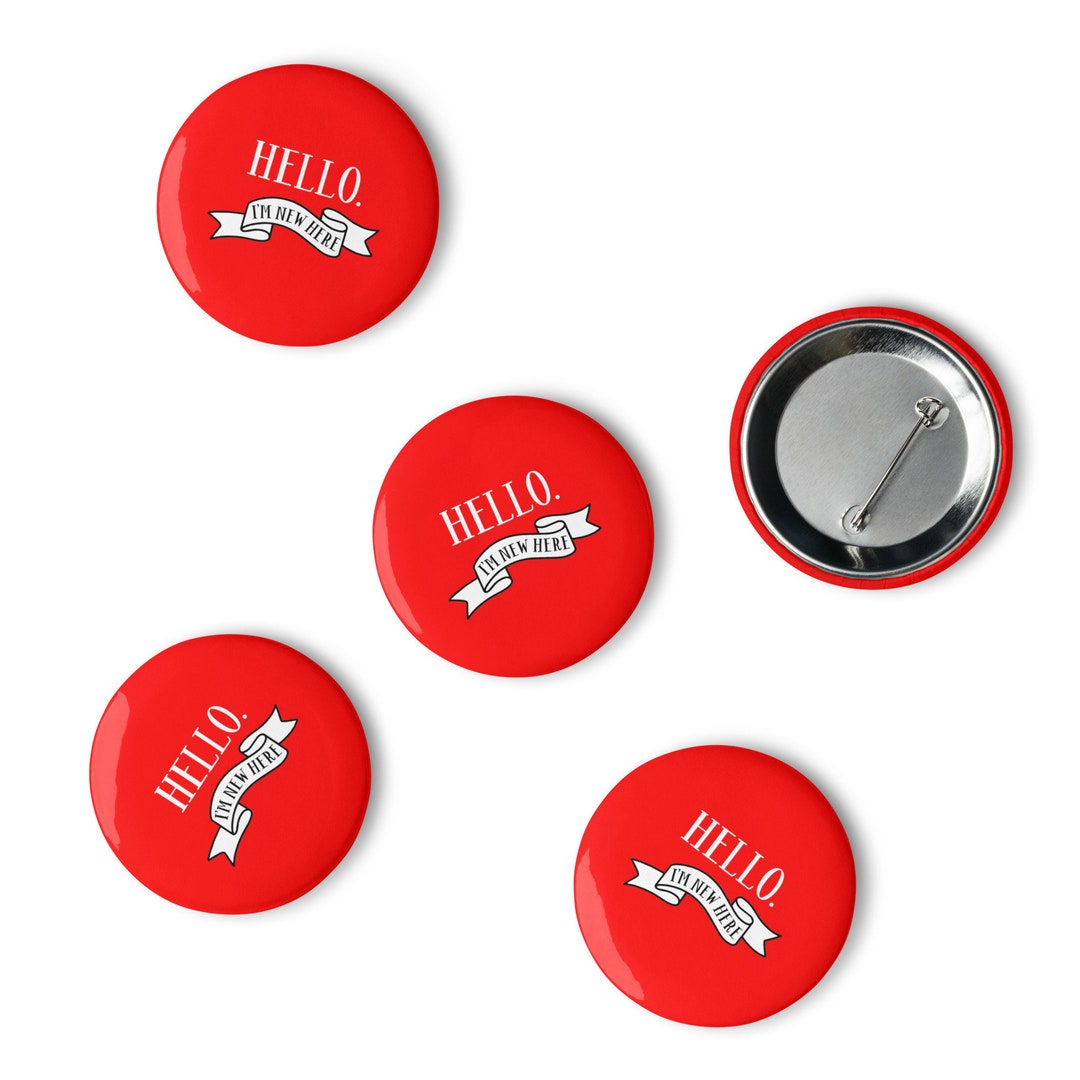 Hello I'm New Here Five 5 2.25 Red Pin Buttons - Etsy