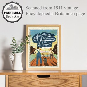 Printable Literary Art, the Adventures of Huckleberry Finn by Mark ...
