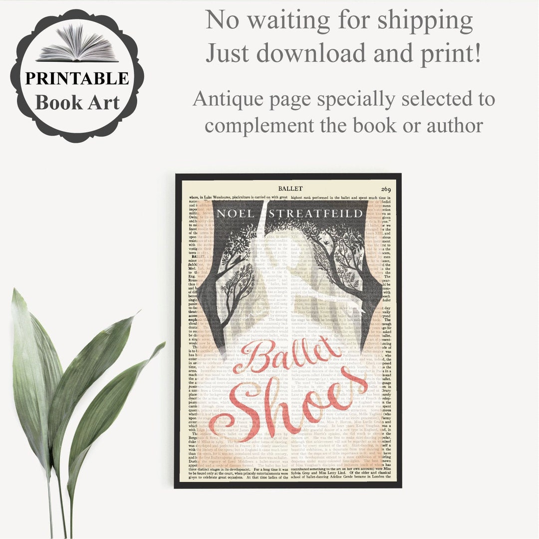 Printable 'ballet Shoes' Book Poster Print on Vintage Page. Ballet ...