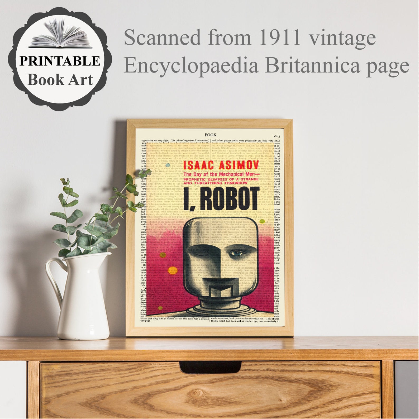 Printable 'I Robot' Book Cover on an Antique Encyclopedia Britannica ...