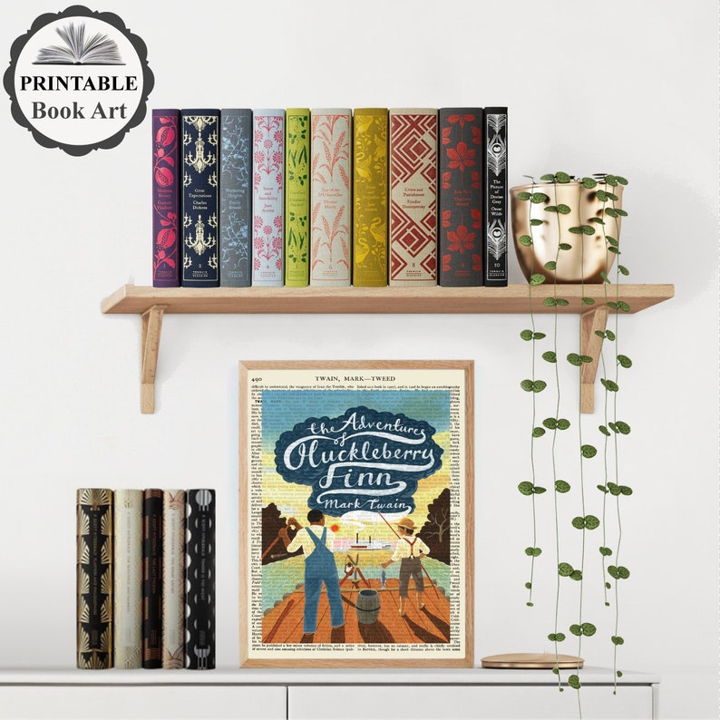 Printable Literary Art, the Adventures of Huckleberry Finn by Mark ...