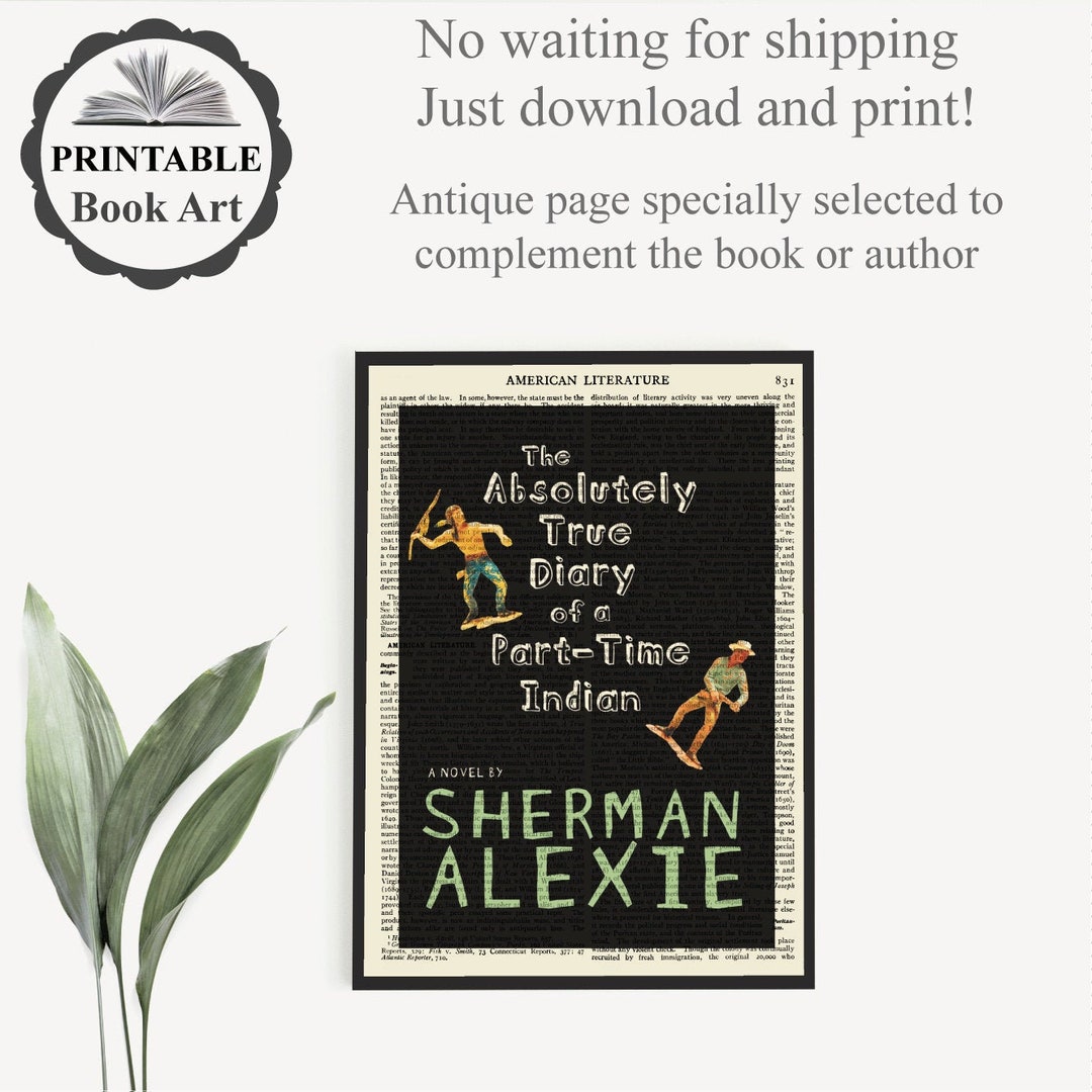 Printable 'the Absolutely True Diary of a Part-time Indian' Book Cover ...