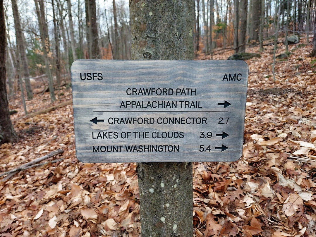 Replica Crawford Path Trail Sign, New Hampshire Trail Sign, Lakes of ...