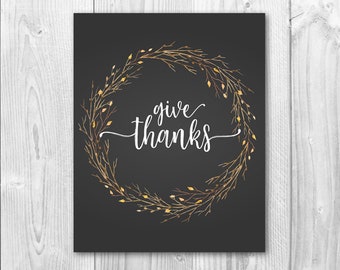 Give Thanks Printable Sign Wall Art, Farmhouse Decor Signs, Fall Home ...