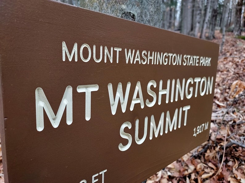 Replica Mount Washington Sign, Summit Sign, Mt Washington Sign, New ...