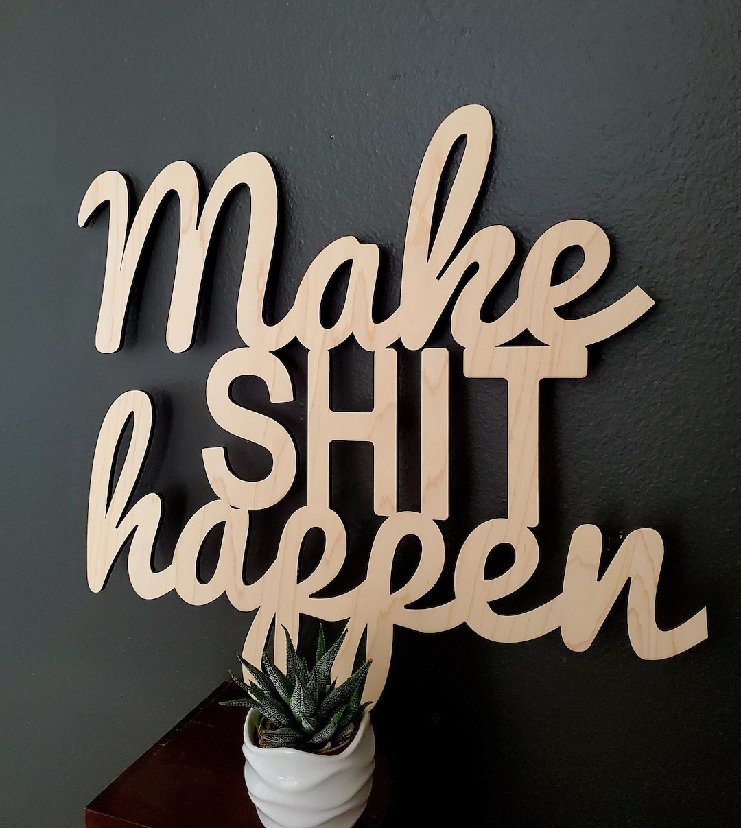 Make Shit Happen Inspirational Quote Wall Decor Office, Bathroom ...