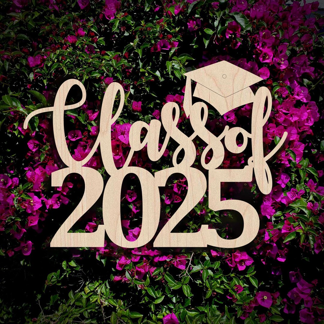 Class of 2025 | Custom Graduation Sign Custom Congrats Grad Sign Class ...