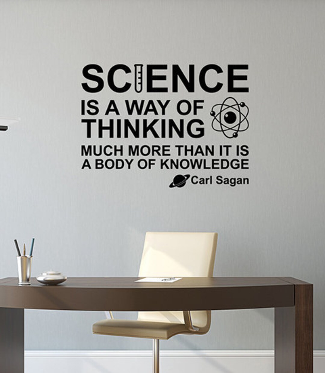 Science is the Way of Thinking Carl Sagan Quote Wall Decal Vinyl ...