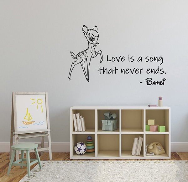 Love is A Song That Never Ends Bambi Quote Wall Decal Walt Disney Deer ...