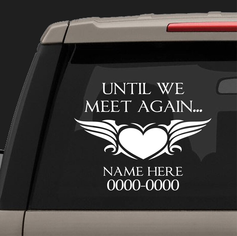 Until We Meet Again Customized Decal in Memory of Sticker - Etsy