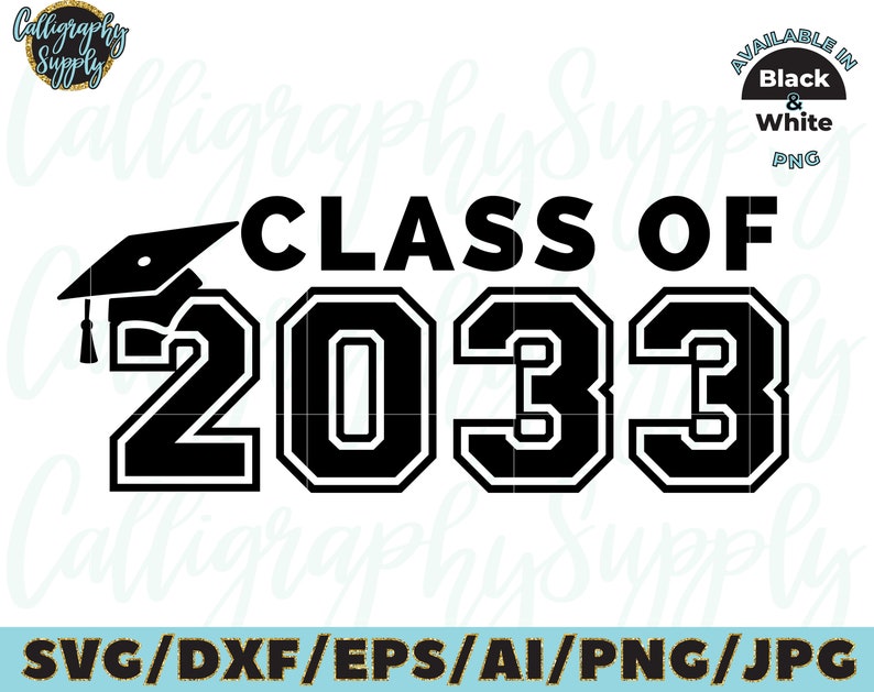 Class of 2033 SVG Future Graduates SVG Cut File Vinyl Decal - Etsy
