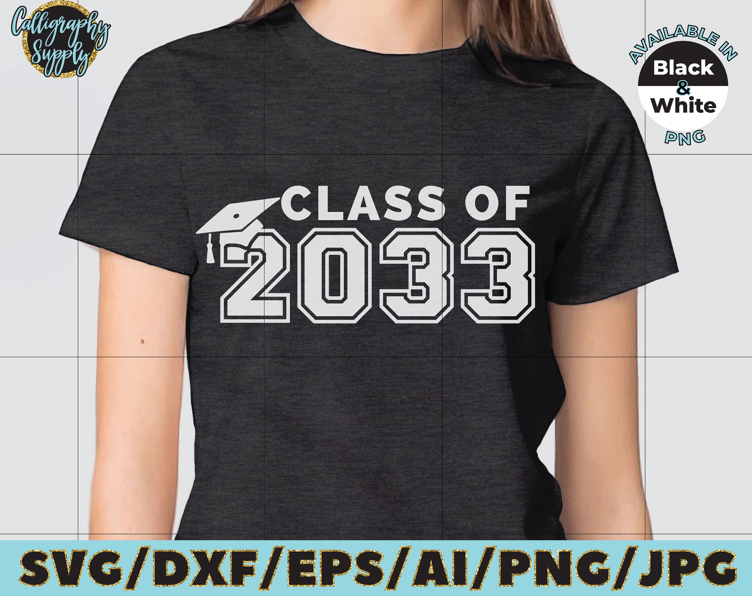 Class of 2033 SVG Future Graduates SVG Cut File Vinyl Decal - Etsy UK