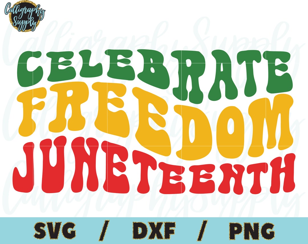 Juneteenth SVG Freedom Day SVG 1865 SVG Cut File Vinyl Decal File for ...