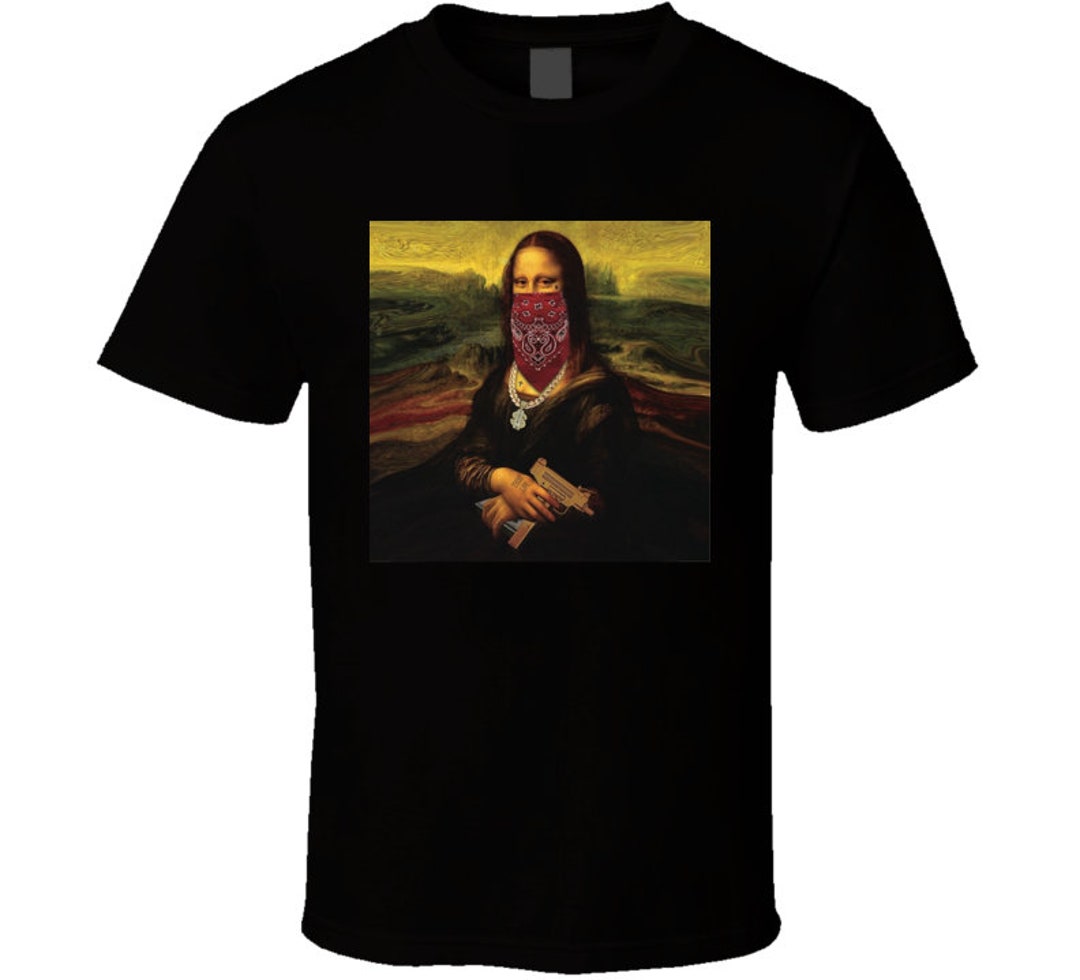 Thug Life Mona Lisa Best Gangster T Shirt - Etsy