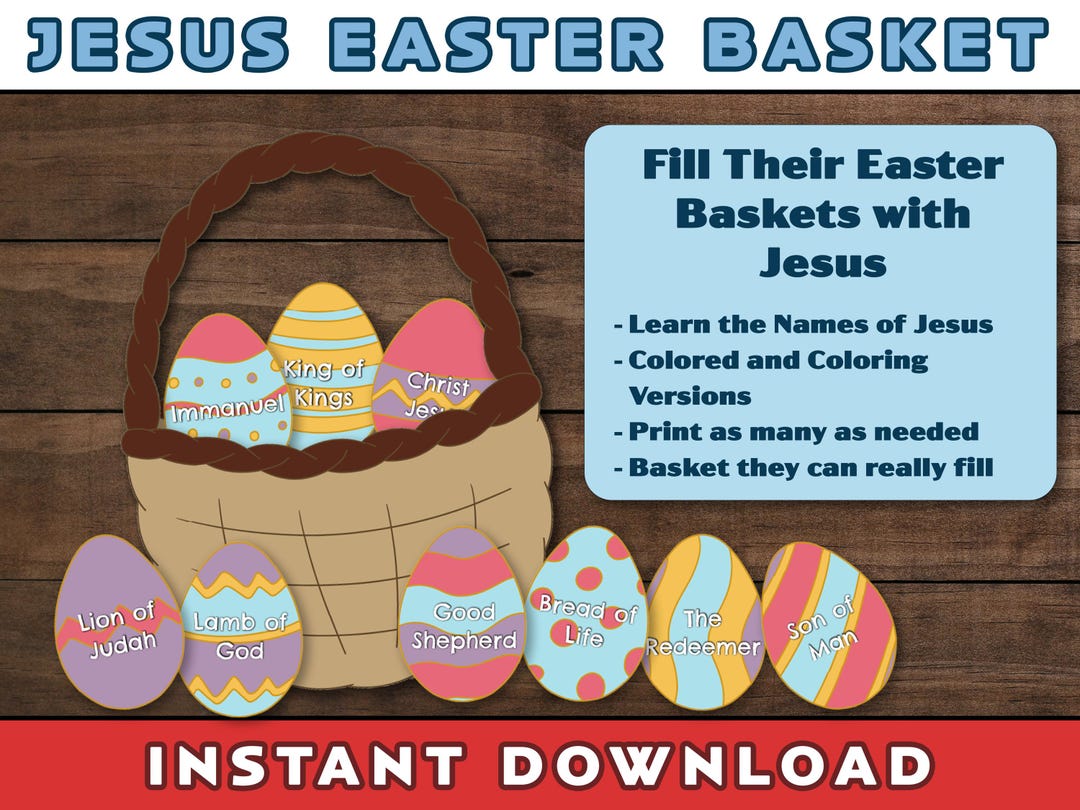Easter Jesus Basket | Names of Jesus | He is Risen | Bible Class ...
