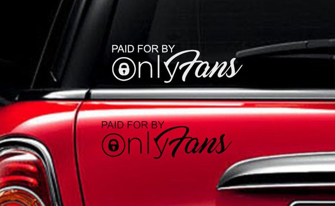 Paid for by ONLY FANS Name Decal FREE Shipping - Etsy