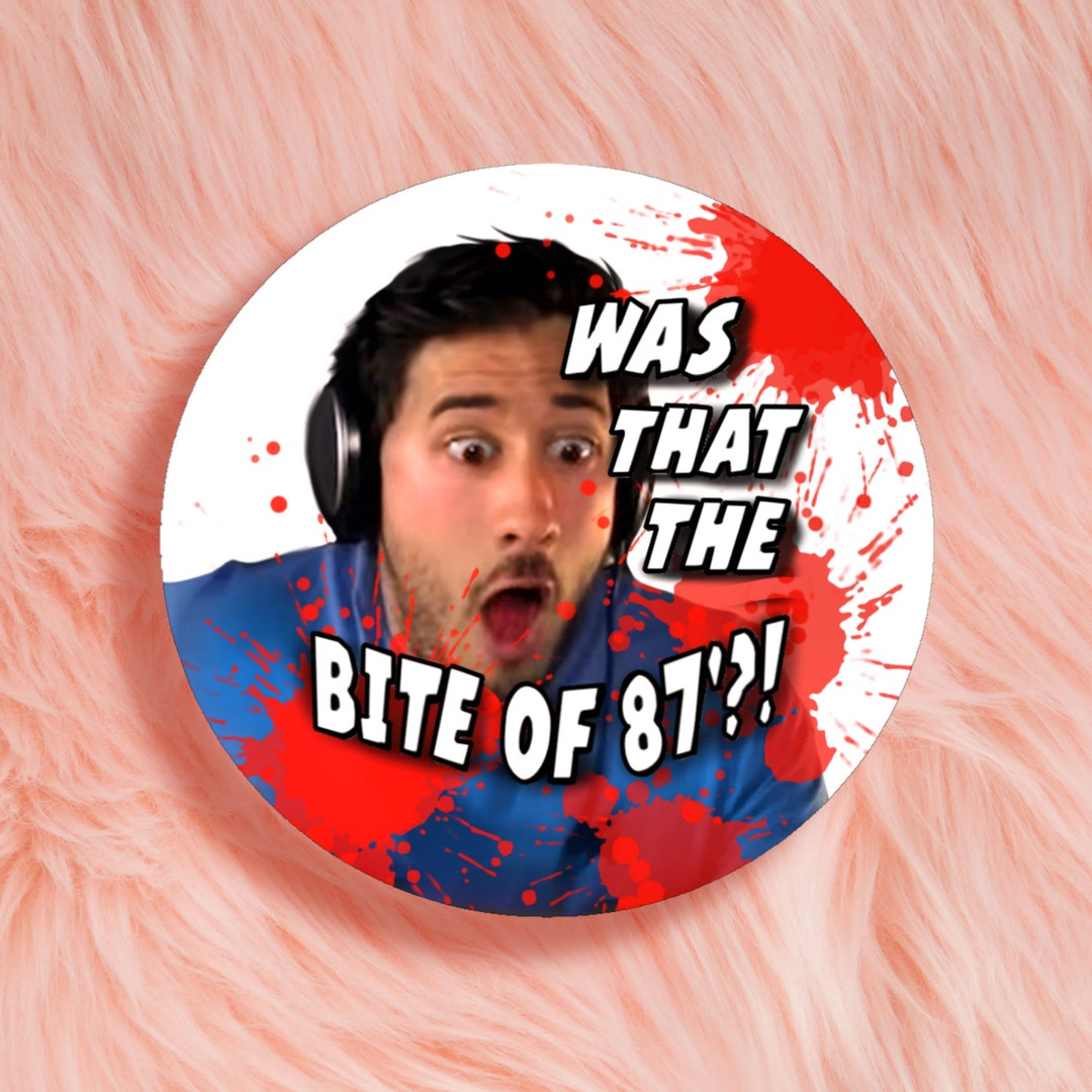 Markiplier "was That the Bite of 87'?!" - Handmade Button! - Etsy