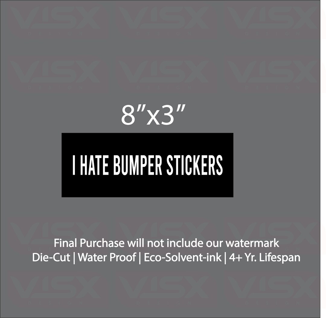 I Hate Bumper Sticker Interior Exterior JDM Prank Weatherproof Funny ...