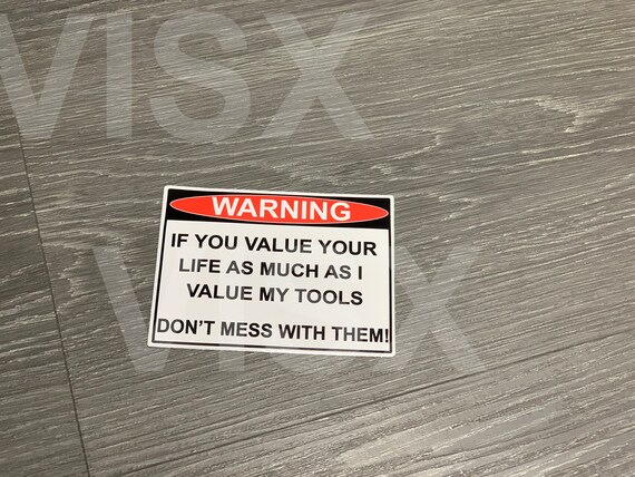 Warning Tools Funny Car Bumper Sticker Interior or Exterior - Etsy