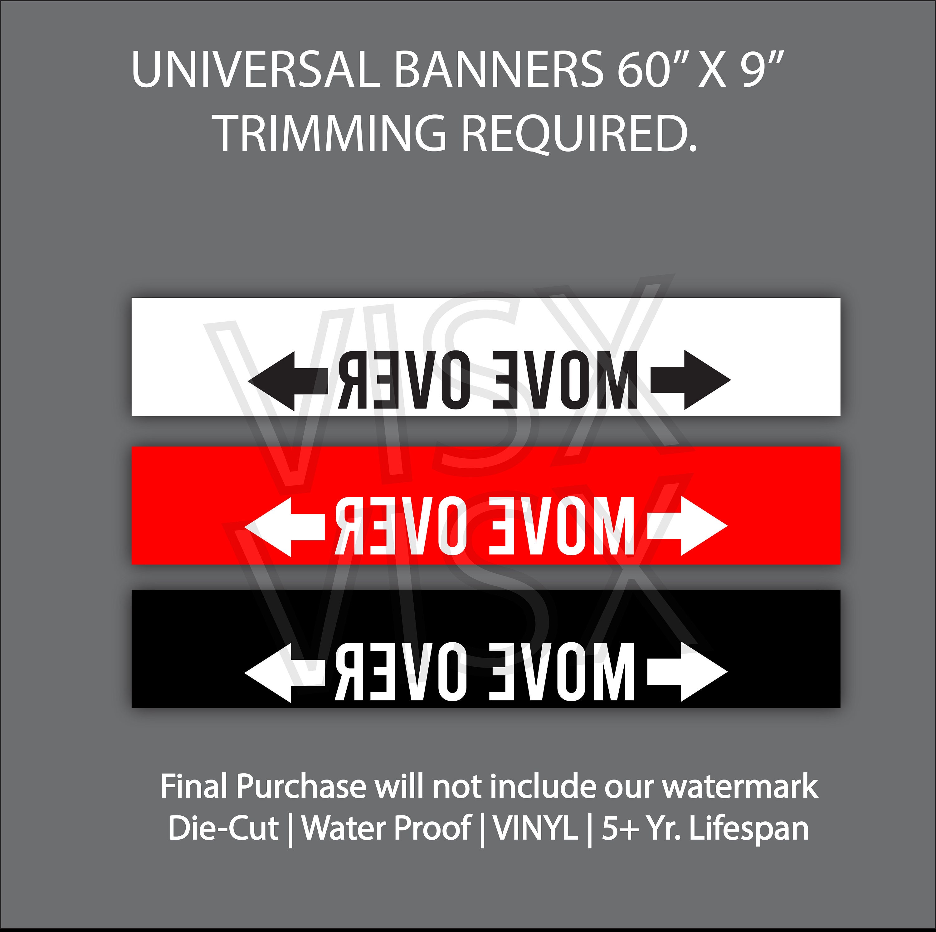 Move Over Windshield Banner Sticker JDM Weatherproof Decal Heat ...