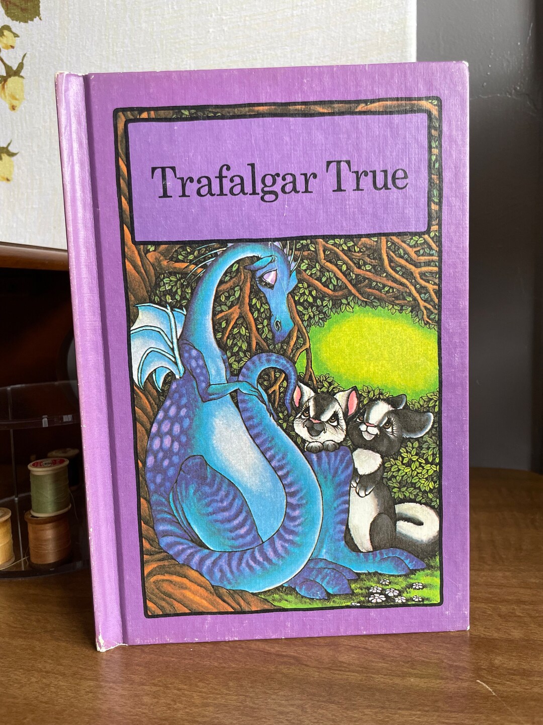 Trafalgar True - A Serendipity Book by Stephen Cosgrove and Robin James ...