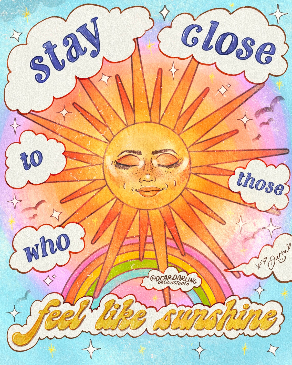 Stay Close to Those Who Feel Like Sunshine Poster | Retro Art | Vintage ...