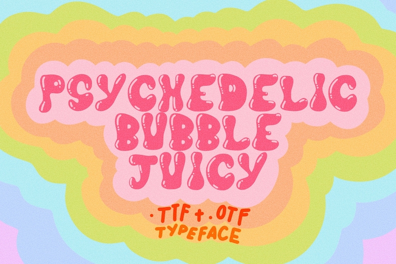 Psychedelic Bubble Juicy Font - 70s Fonts - Groovy Fonts - Retro Fonts ...