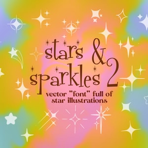 Stars & Sparkles Vector Font - Star Clip Art - Sparkles Clip Art - 70s ...