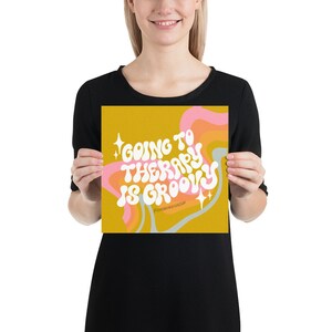 Going to Therapy is Groovy Poster | Therapy is Cool | Therapy Poster ...