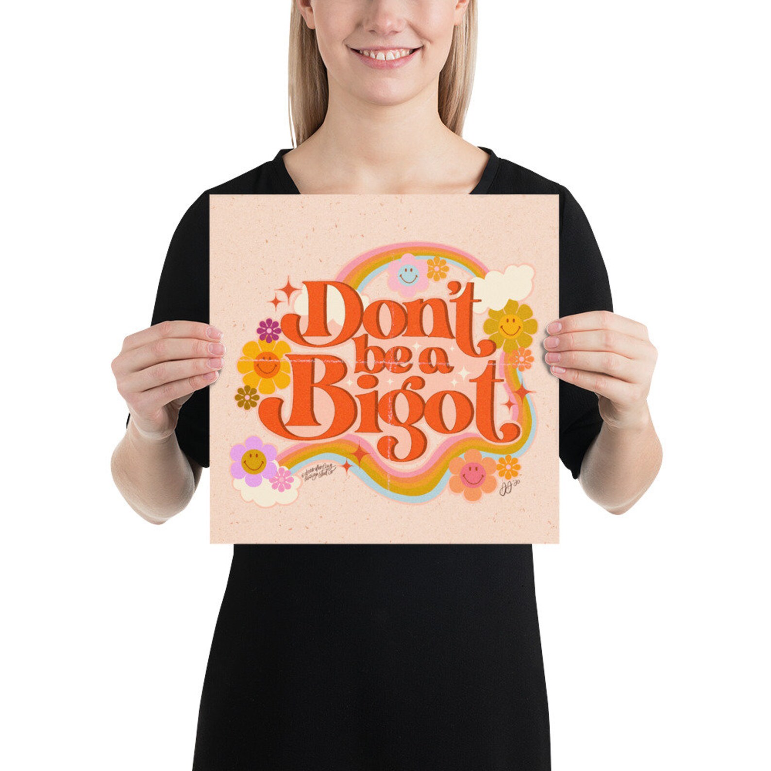 Don’t Be a Bigot Poster | Don’t Be a Bigot Art | Anti Bigot Art | Anti ...