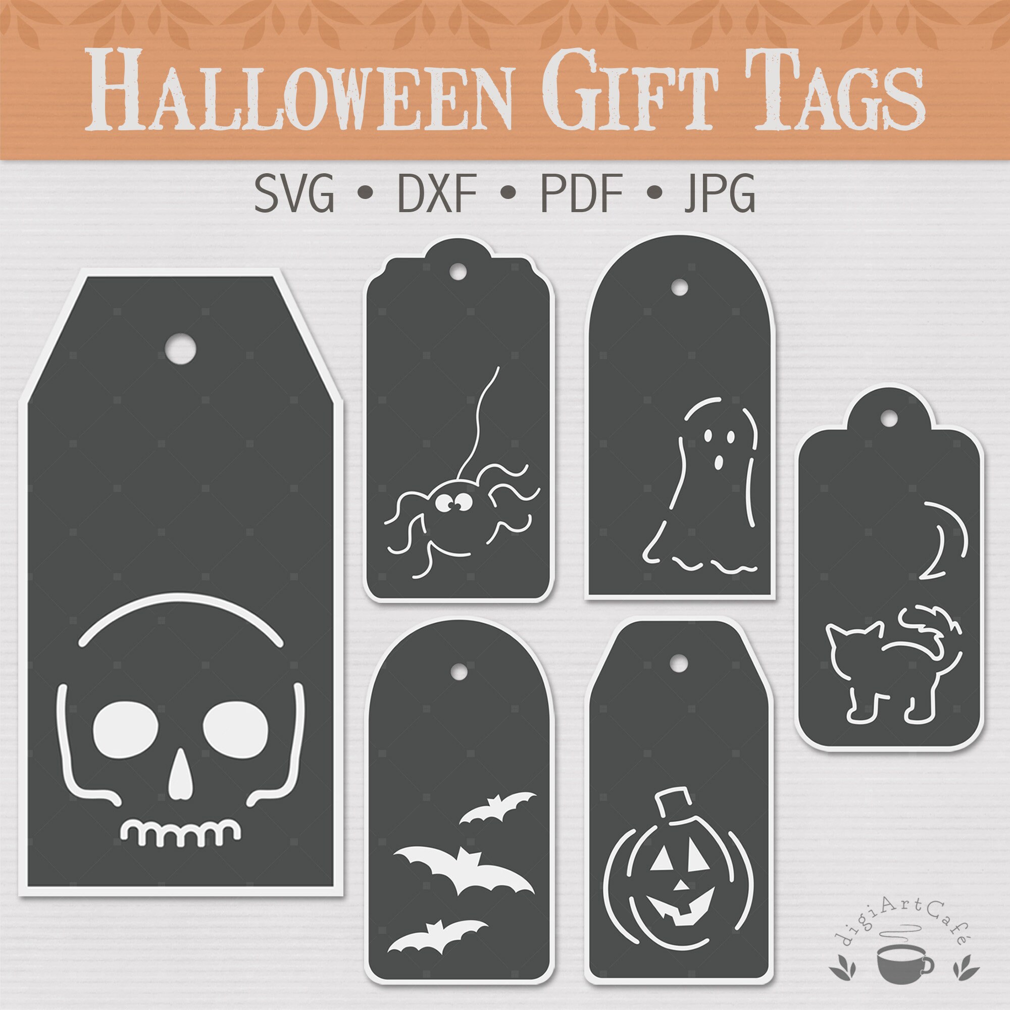Halloween Gift Tags, Layered SVG & DXF Cut Files, Jpg and PDF Print and ...