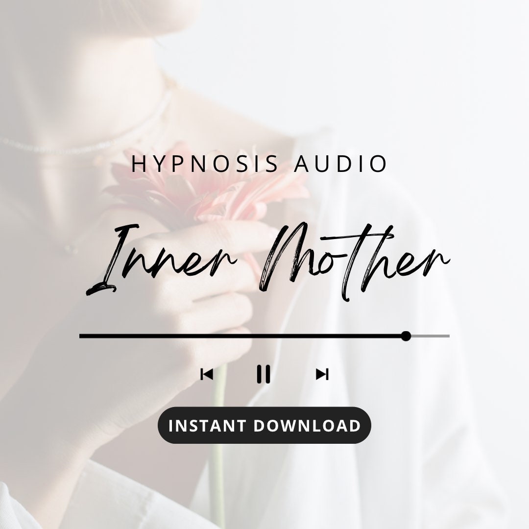 Hypnosis to Create an Inner Mother - Hypnosis Audio - Etsy