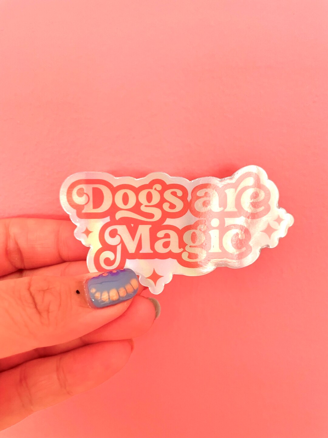 Dogs Are Magic Holographic Sticker - Etsy