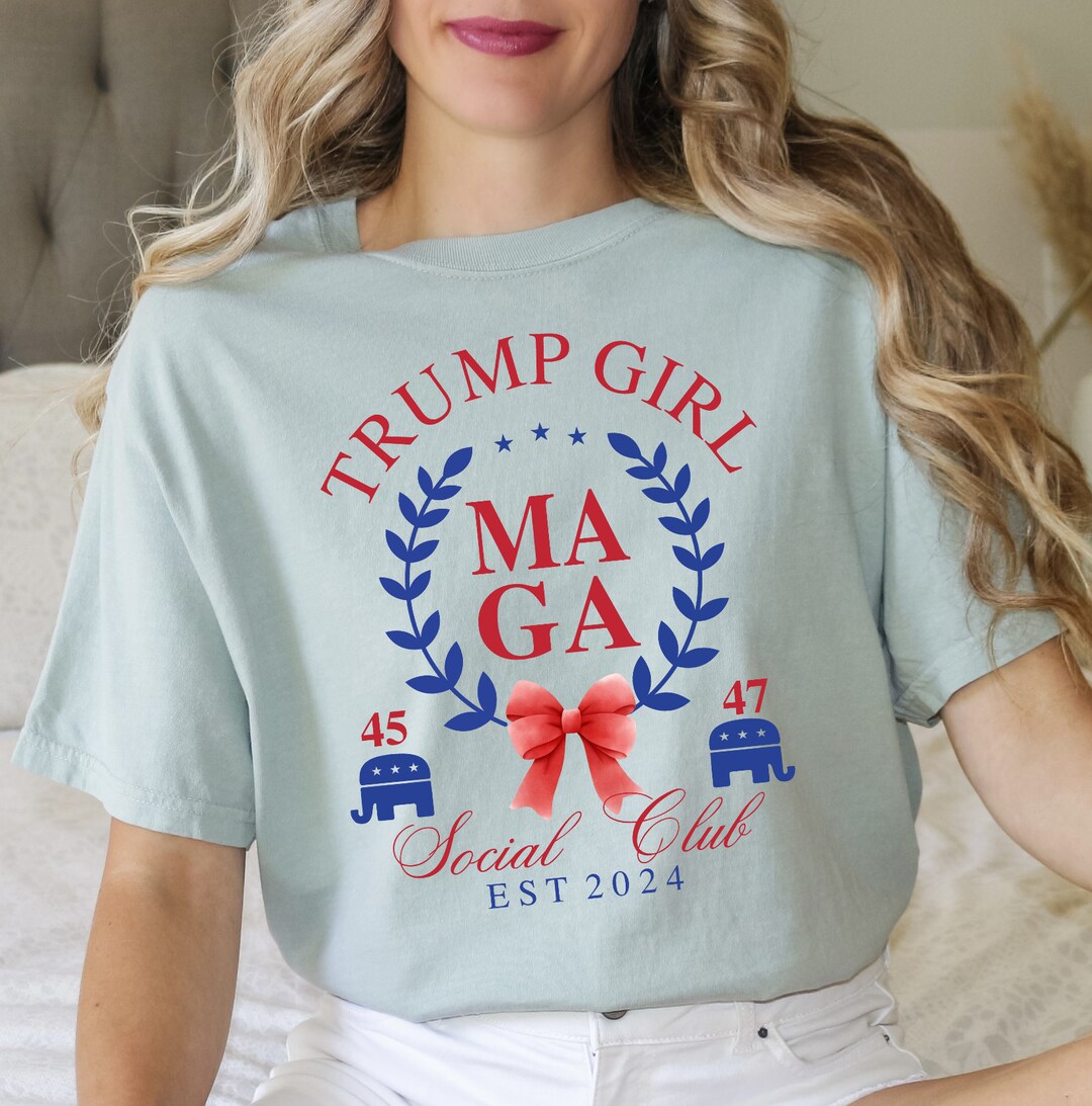 MAGA Girl Social Club Comfort Colors, We're Taking America ...