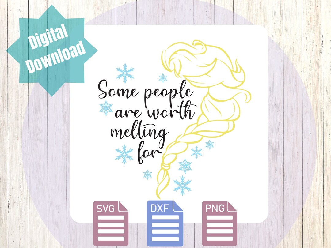 Some People Are Worth Waiting for Svg, Elsa, Do You Want to Build a ...