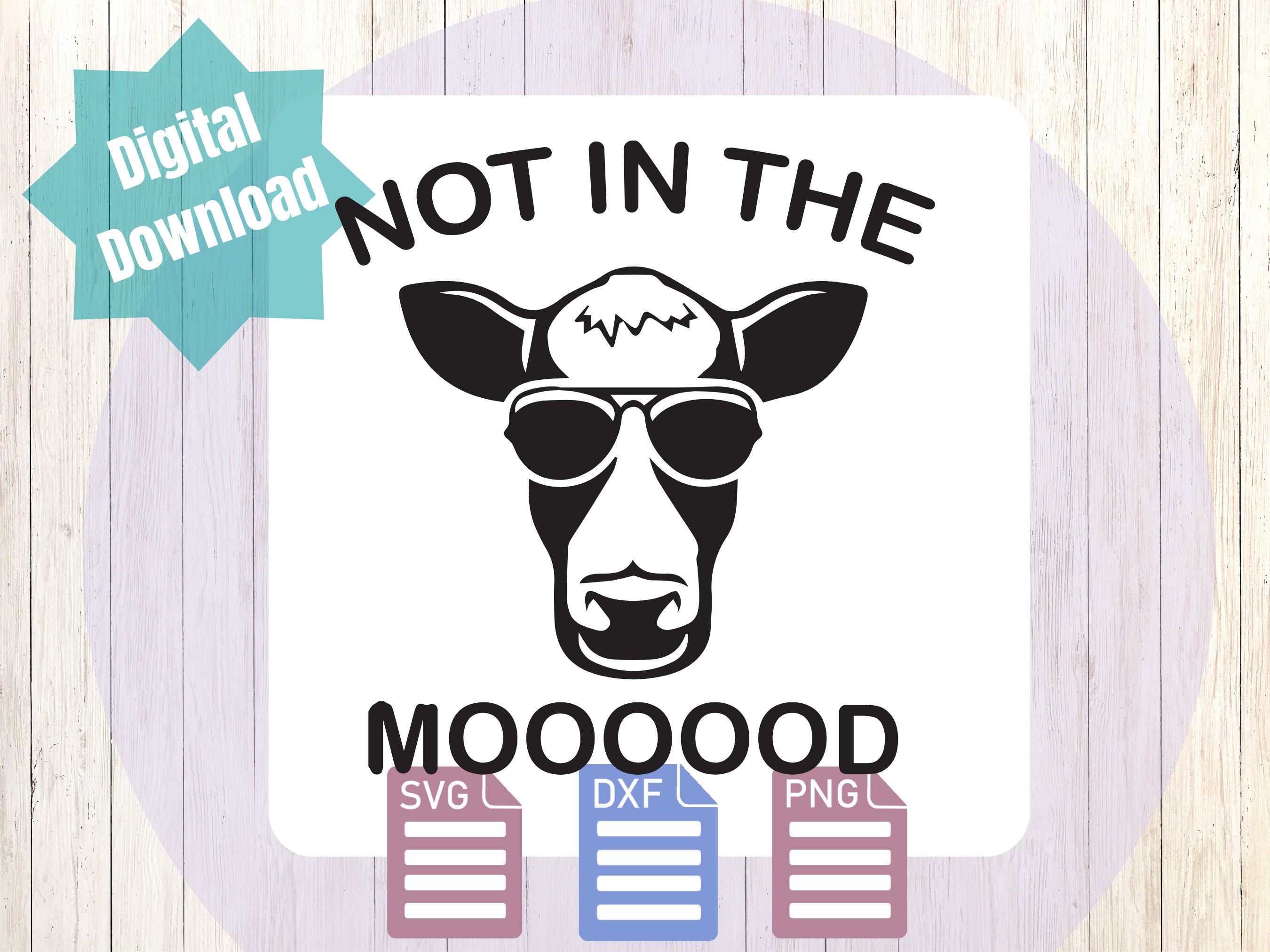 Not in the Mood SVG File, Cow SVG File, Farm Theme SVG File, Create ...