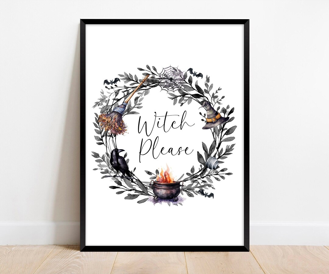 Witch Please Halloween Print. Halloween Decor. Witches Hat, Broom ...