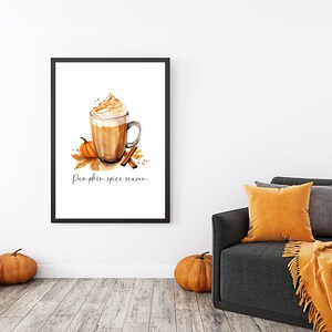 Pumpkin Spice Season Print. Autumn Kitchen Decor. Pumpkin Coffee Latte ...