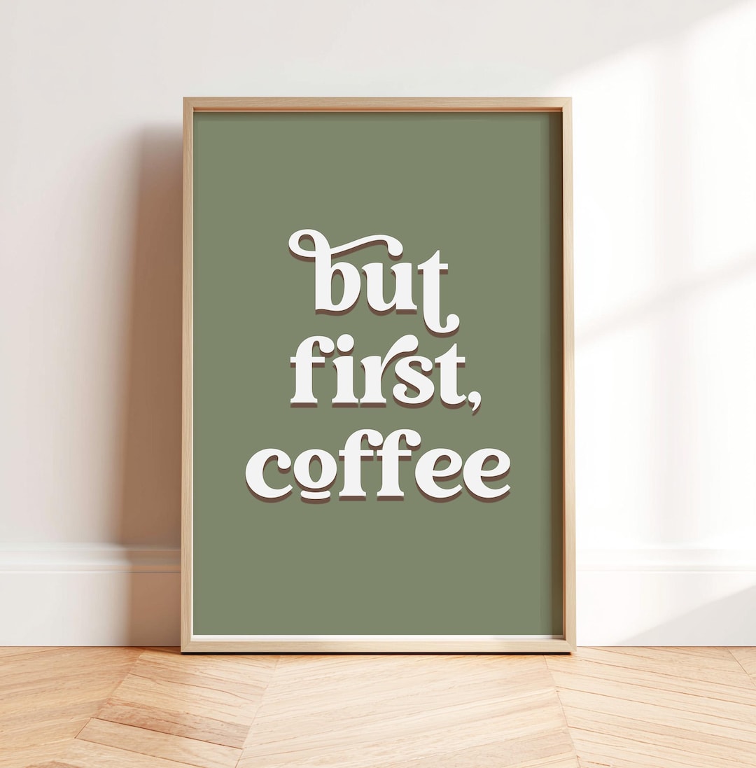 But First Coffee Print, Kitchen Wall Art. Typography Poster, Retro ...